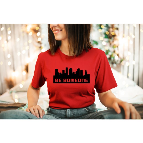 Houston Be Someone - Etsy