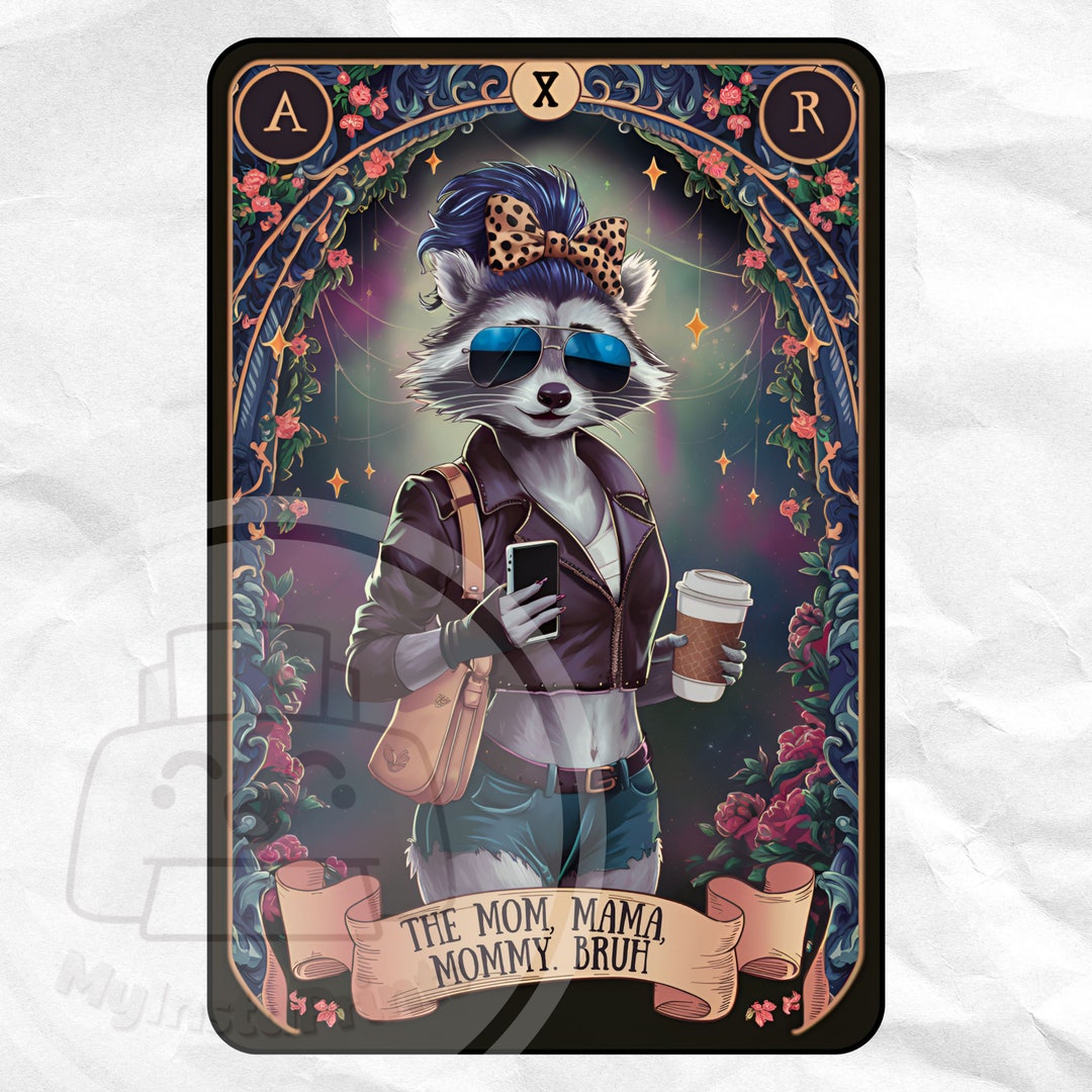 The Mom Mommy Bruh Funny Tarot Card PNG, Funny Raccoon Sublimation ...