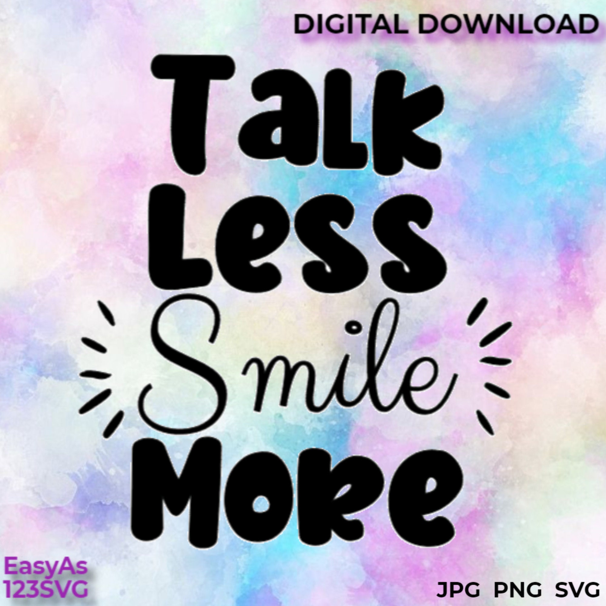 Hamilton Talk Less Smile More Digital Download JPG PNG SVG - Etsy UK