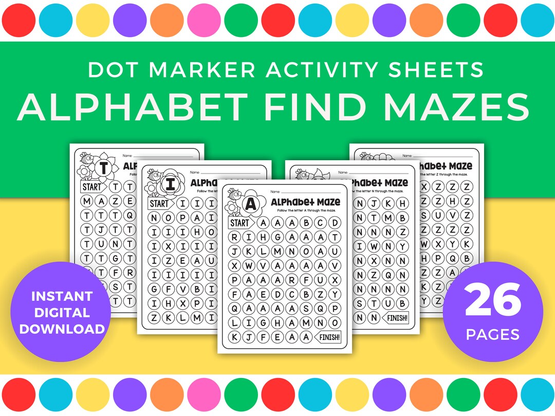 Find the Letter Dot Marker Alphabet Maze Activity Sheets for Toddlers ...
