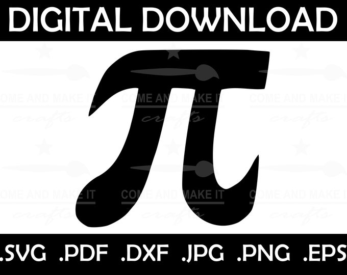 Pi Symbol Math Number Pi Day Instant Digital Download Svg Pdf Jpg Eps ...