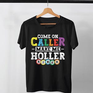 Come on Caller Make Me Holler Bingo Svg,gifts SVG, Funny Sister Sayings ...