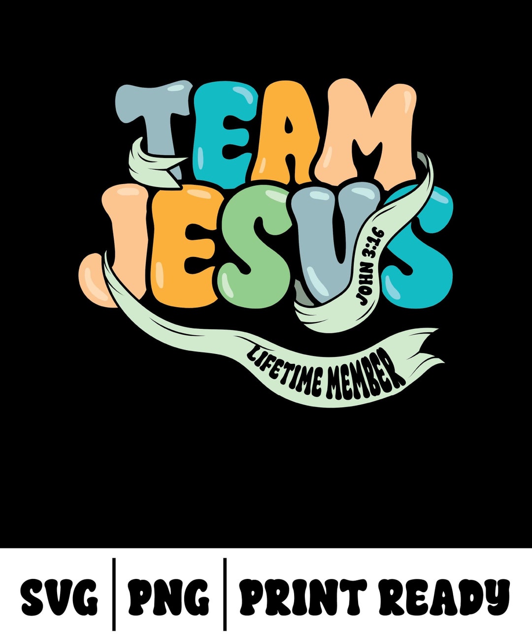 Team Jesus Lifetime Member SVG, Team Jesus Gifts SVG, Team Jesus ...