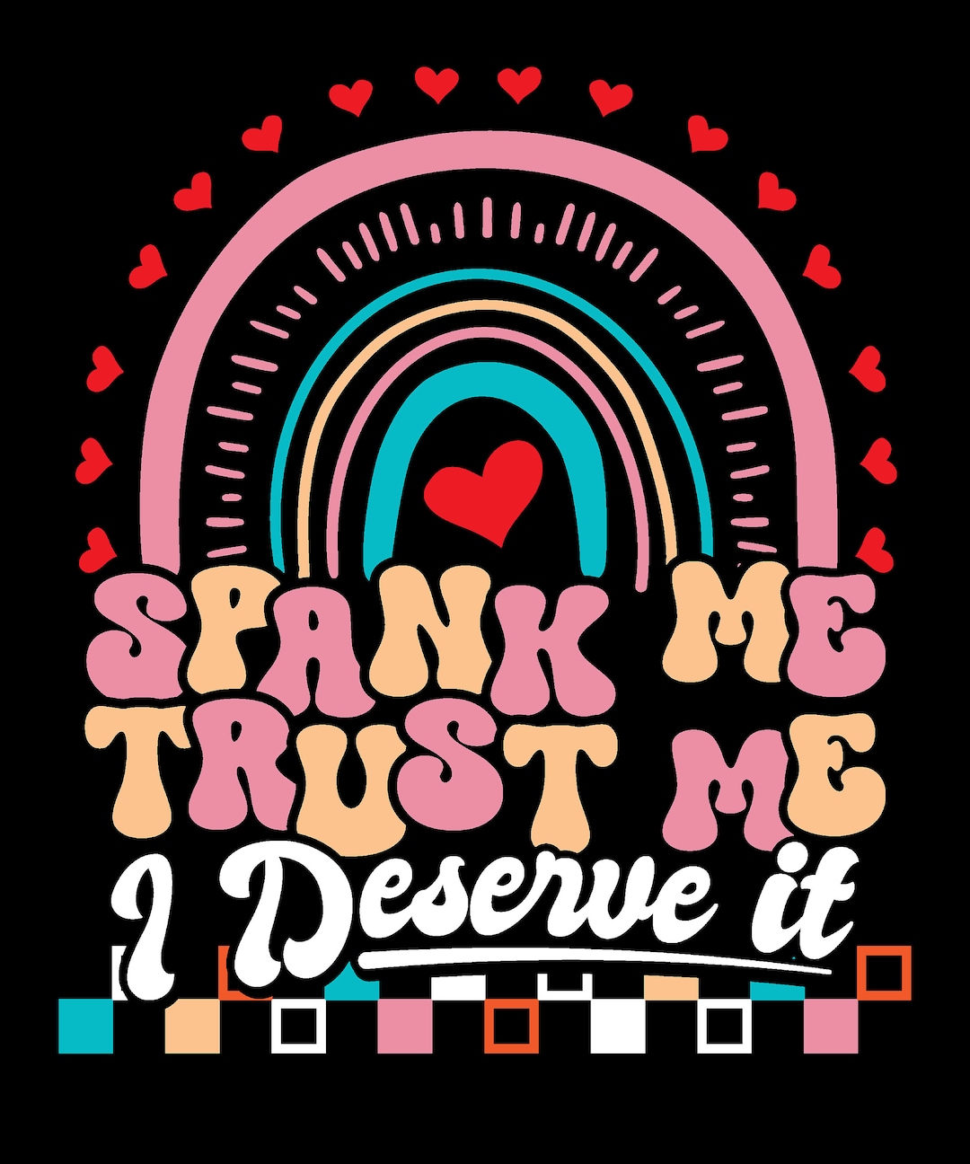Spank Me Trust Me I Deserve It SVG, Little Sister Gifts SVG, Spank Me ...