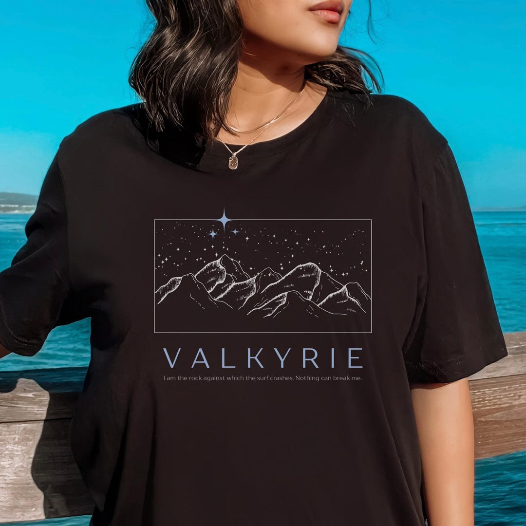 ACOTAR Shirt | Valkyrie Graphic Tee | ACOSF Valkyrie Shirt With Quote ...