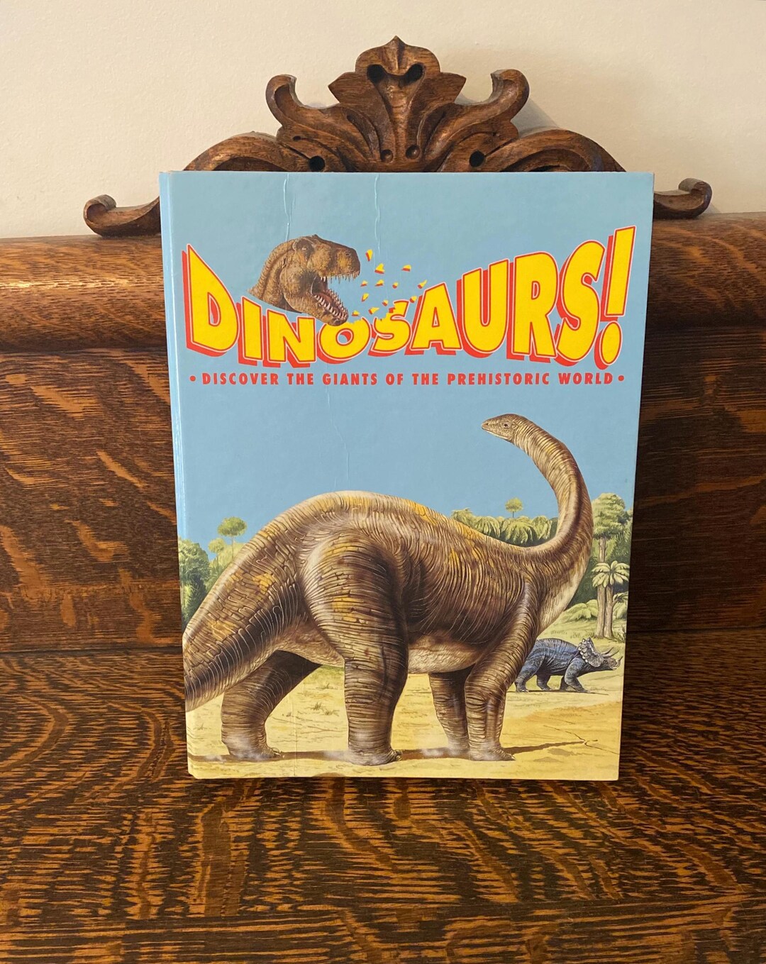1993 Dinosaurs! Discover the Giants of the Prehistoric World ...