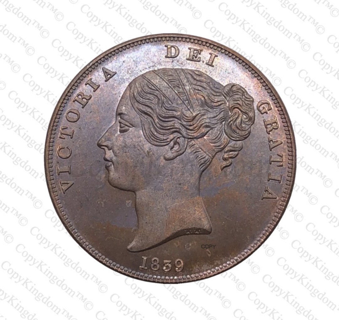 1839 Queen Victoria One Penny A Sort After Copper United Kingdom COPY ...