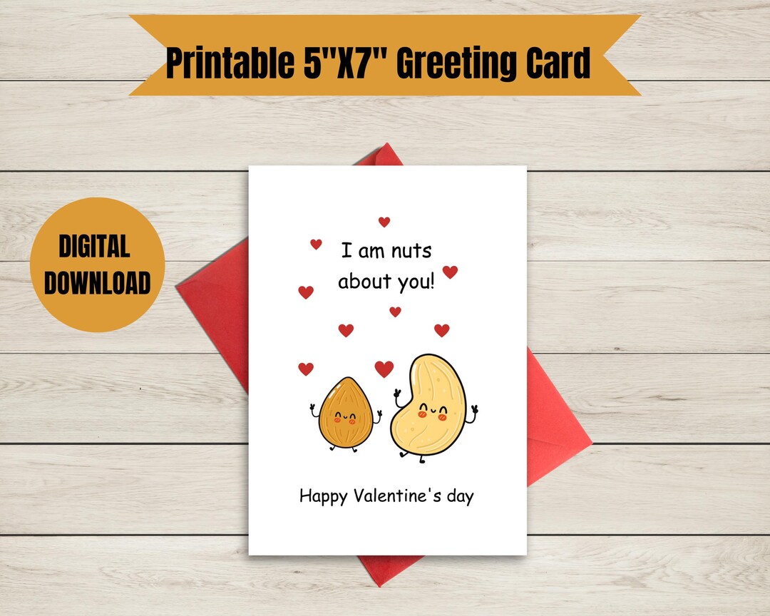 Love Card Valentine's Day Card I Am Nuts About You Printable - Etsy