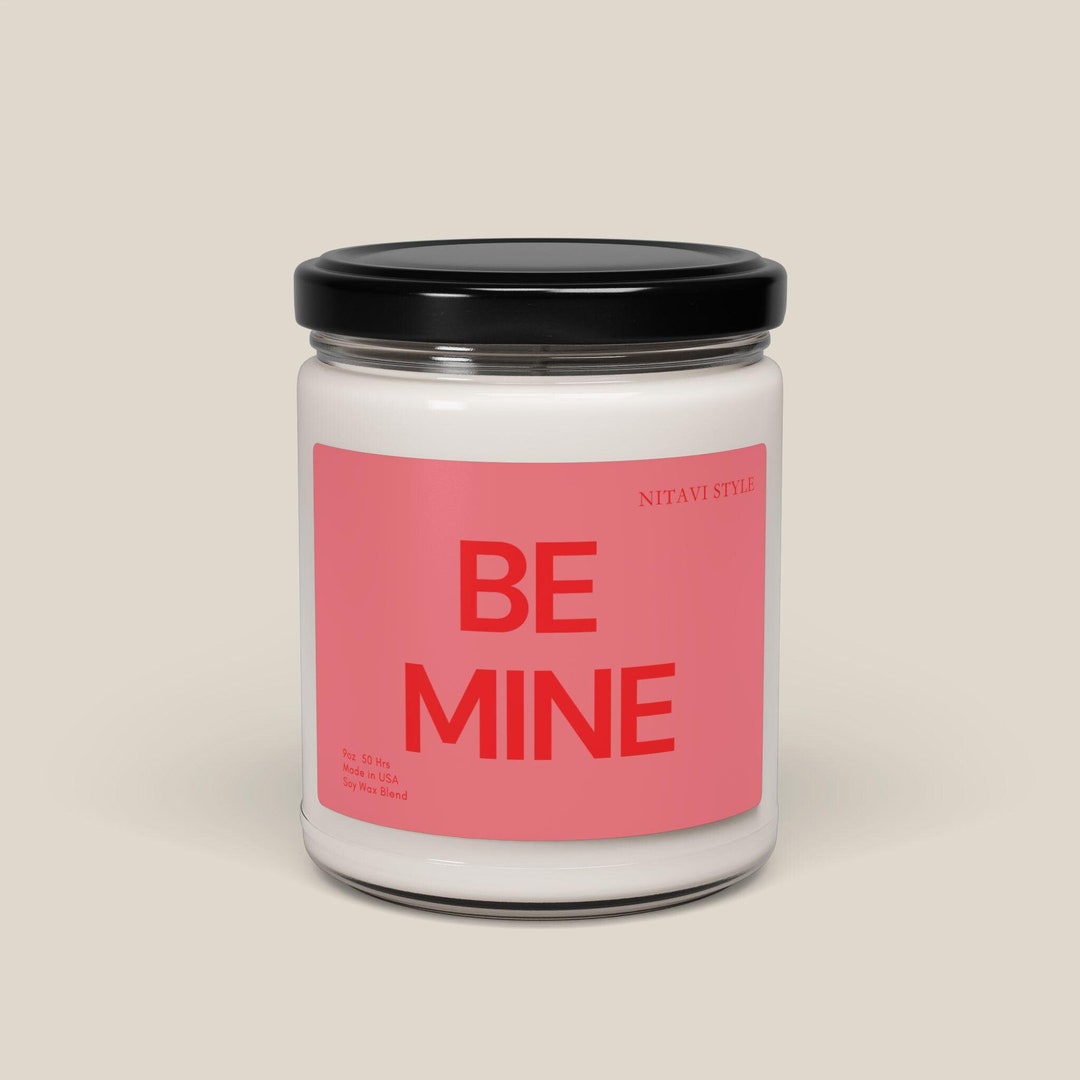 Be Mine Scented Soy Candle Valentine's Day Scented Candle Gift ...