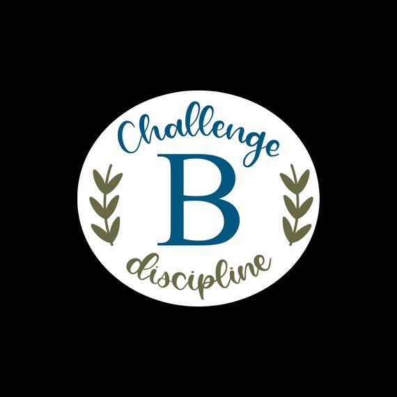 Challenge B DISCIPLINE Sticker - Etsy