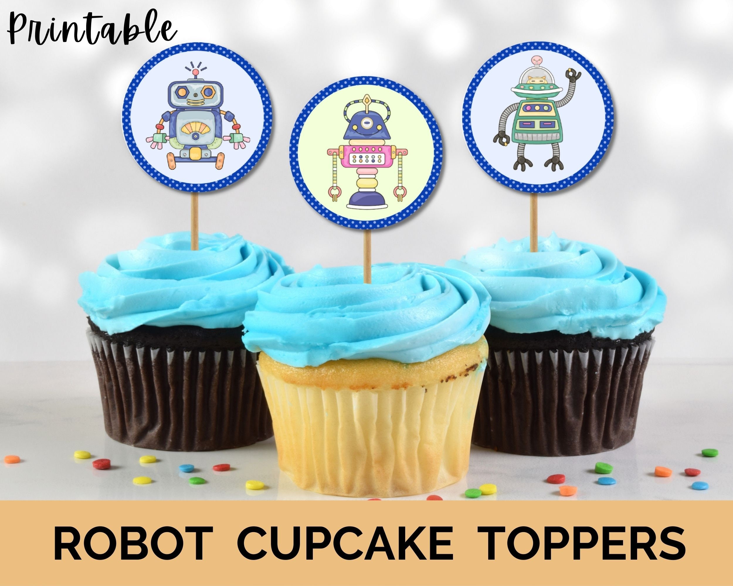 Robot Cupcake Toppers, Robot Birthday, Printable Toppers, Robot Party ...