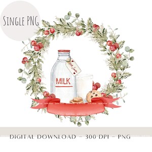 Milk for Santa PNG, Christmas Eve Sublimation Design, Christmas Wreath ...