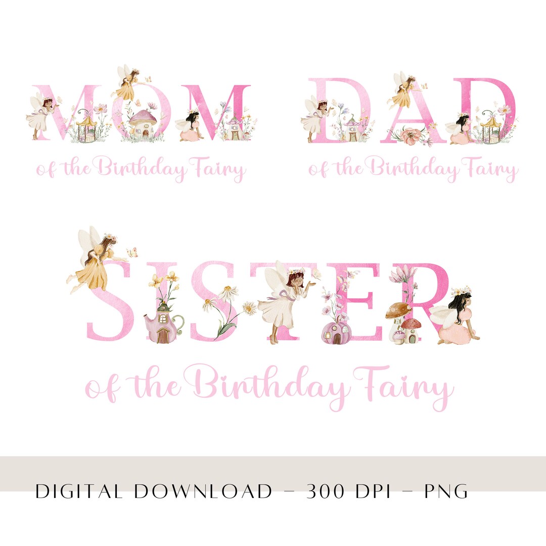 Fairy MOM PNG, Fairy DAD Sublimation, Fairy Sister Shirt Design, Fairy ...
