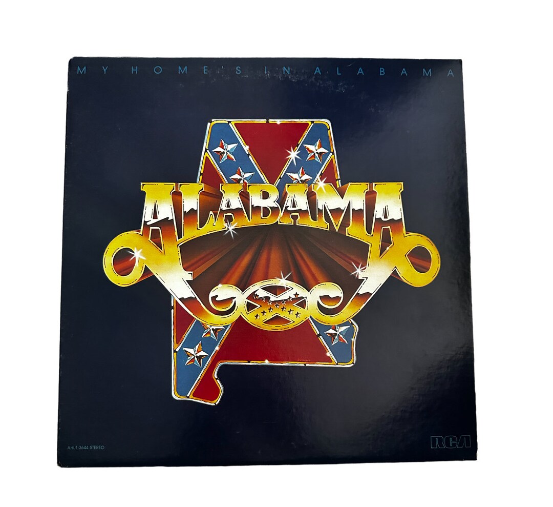 Alabama 1980 My Home's in Alabama Victor RCA AHL1-3644 LP Vinyl Record ...