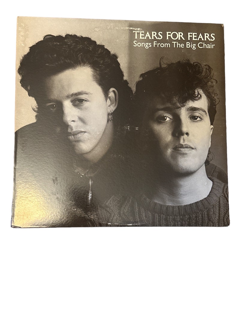 Tears for Fears 1985 Songs From the Big Chair Mercury 422-824 300-1 M-1 ...