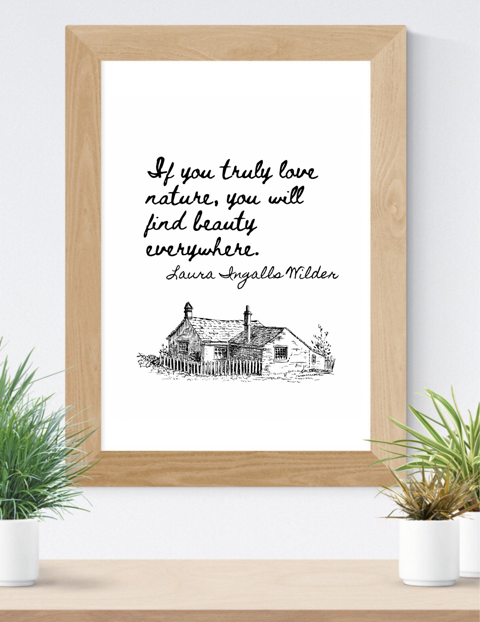 Laura Ingalls Wilder Quote Digital Little House On The Prairie Home