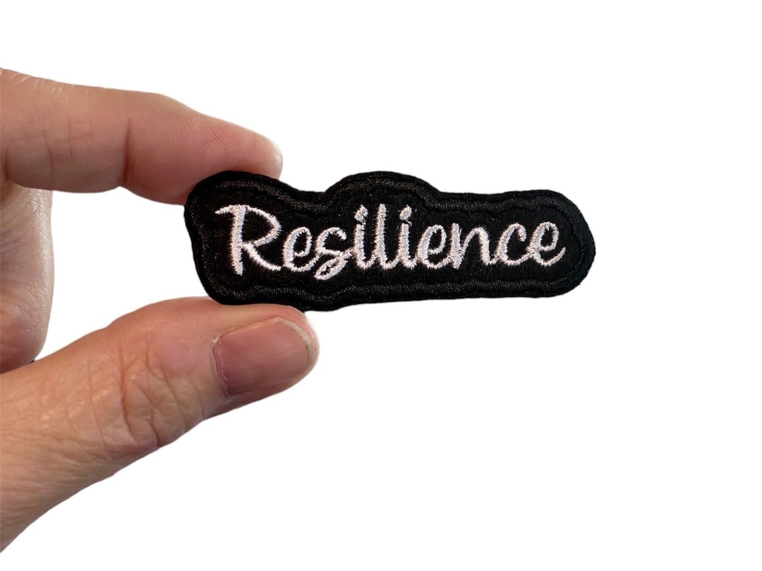 Resilience Embroidered Iron-on Patch - Etsy