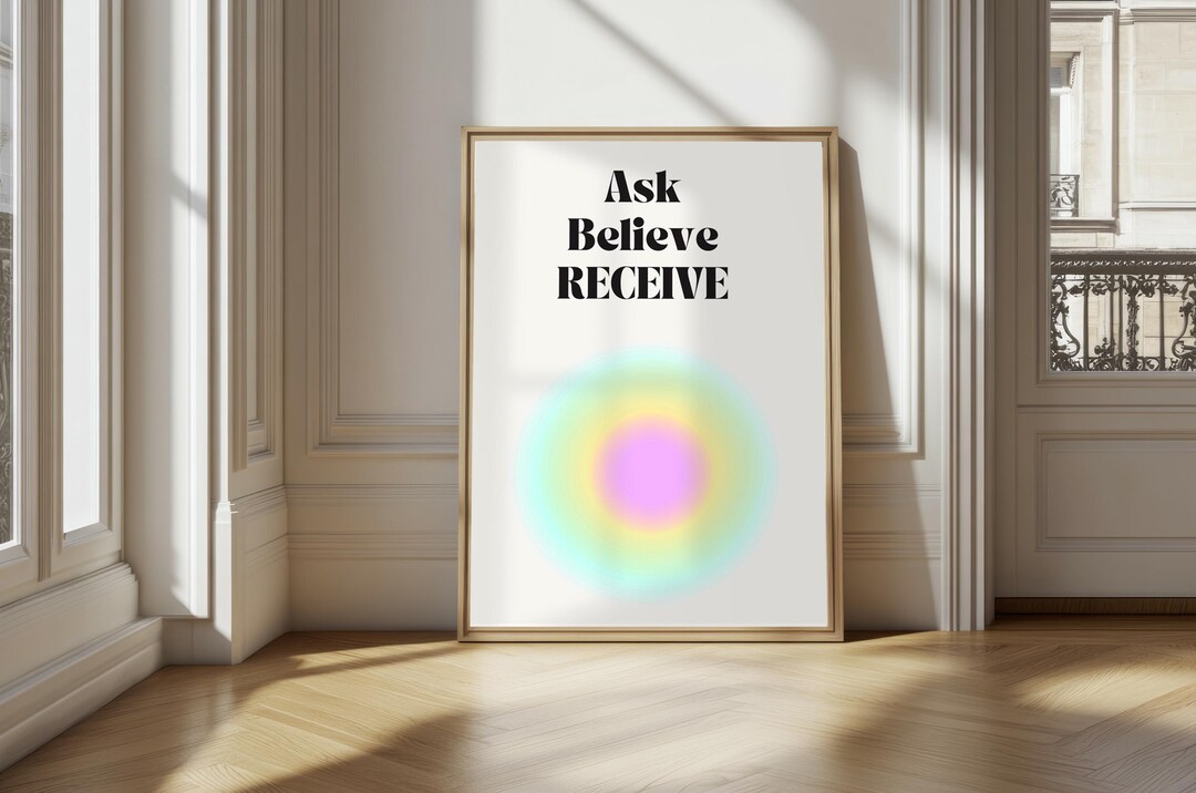 Ask Believe Achieve Art | Elegant Manifestation Wall Art for Daily ...