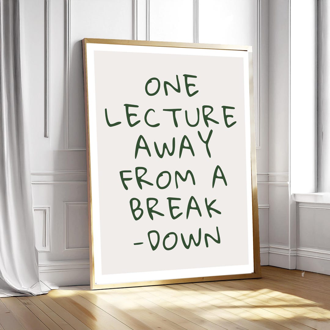 Funny College Printable Art | Dorm Room Funny Wall Art | Quirky Gift ...