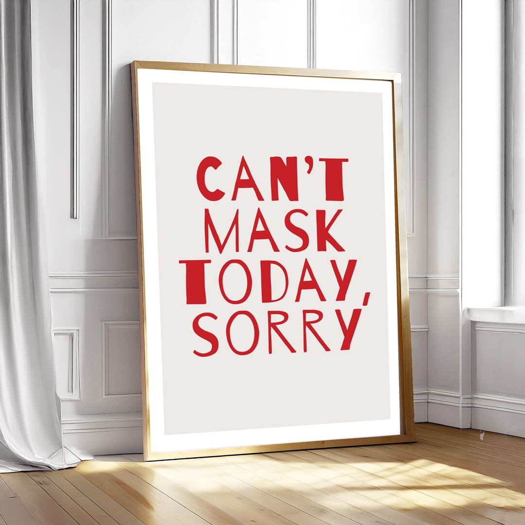 ADHD and Autism Art Print | Can't Mask Today Wall Art | Colorful Funny ...
