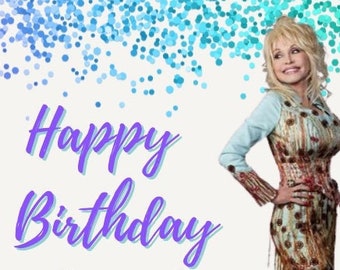 Dolly Parton Printable Happy Birthday Card/image - Etsy