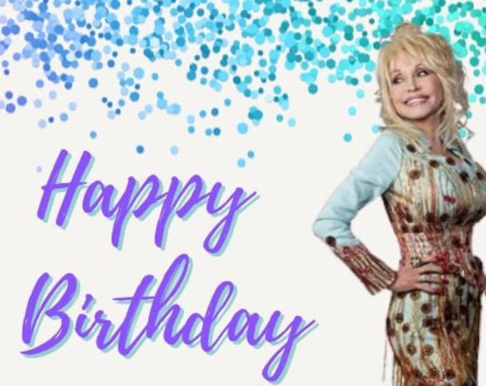 Dolly Parton Digital Happy Birthday Printable Card - Etsy