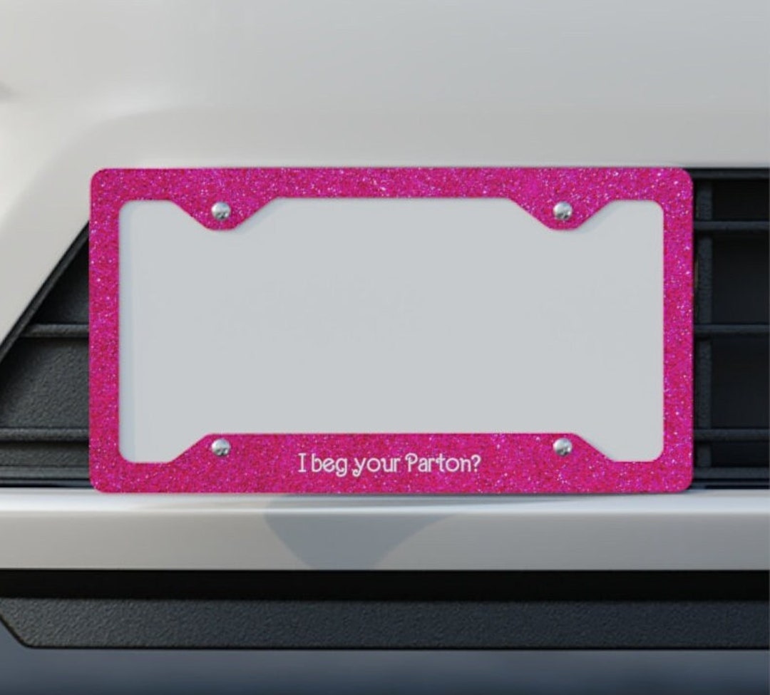 Dolly Parton I Beg Your Parton? Metal License Plate Frame - Etsy