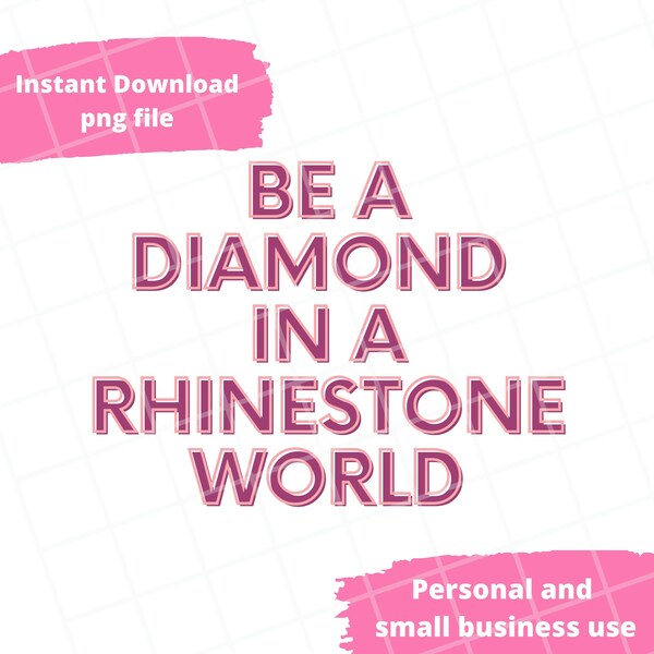 Its Hard to Be a Diamond in a Rhinestone World Svg - Etsy