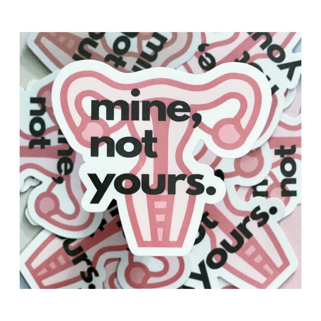 Pro Choice Uterus Sticker | My Body Feminist Sticker | Abortion Rights ...