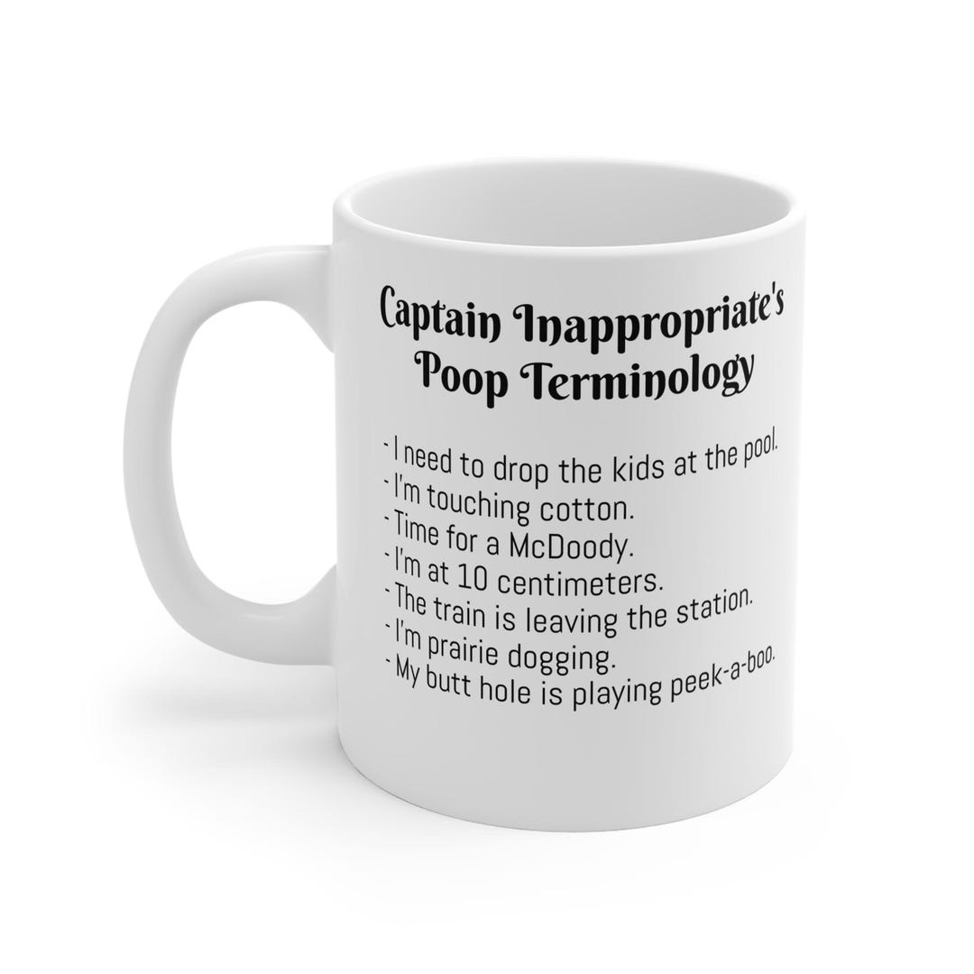 Captain Inappropriate Poop Mug, Funny Humor Mug, Rude Captain Mug ...