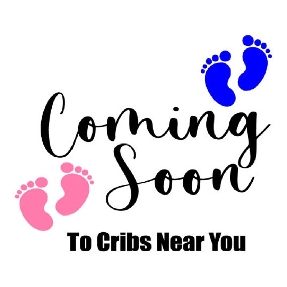 Coming Soon Baby Due Date SVG/PNG - Etsy