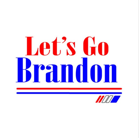 Let's Go Brandon Svg/png - Etsy