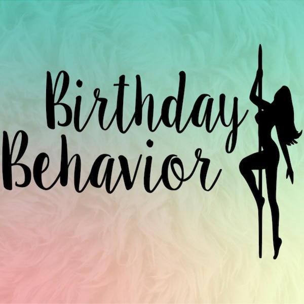 Birthday Behavior Svg - Etsy