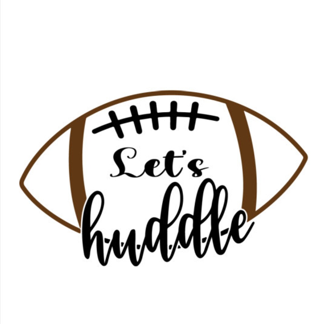 Lets Huddle Football Svg/png - Etsy