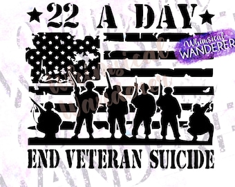 22 A Day SVG Bundle, 22 A Day is 22 Too Many Svg, 22 Veterans A Day Svg ...