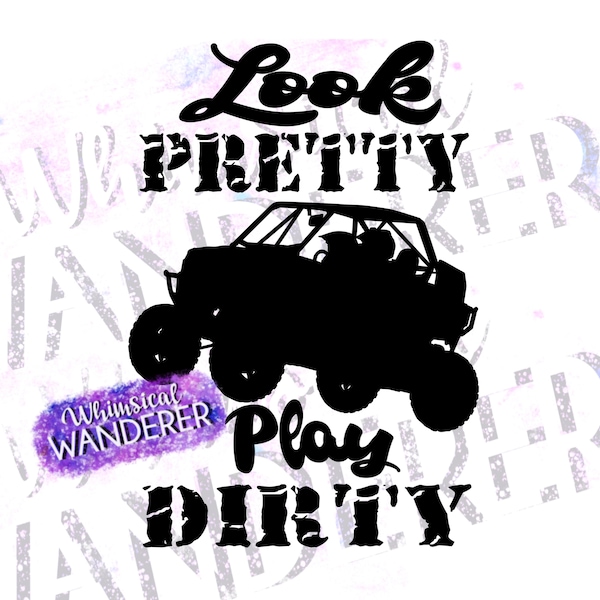 Look Pretty Play Dirty Svg - Etsy
