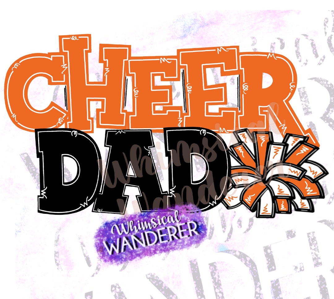 Cheer Dad Sublimation | Orange Cheer Dad Design | Dad Cheer PNG | Cheer ...