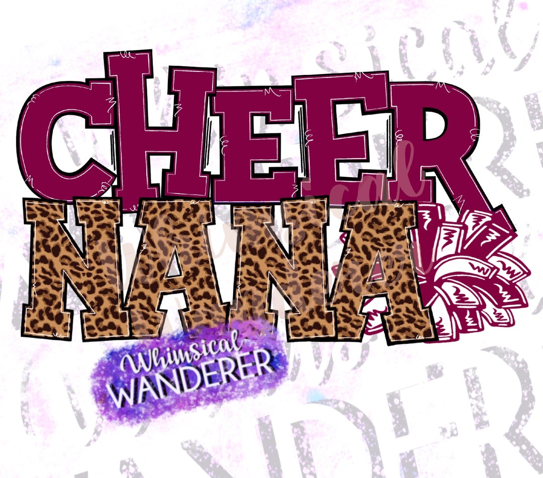 Cheer Nana Design | Cheer Nana Sublimation | Cheer PNG | Cheer ...