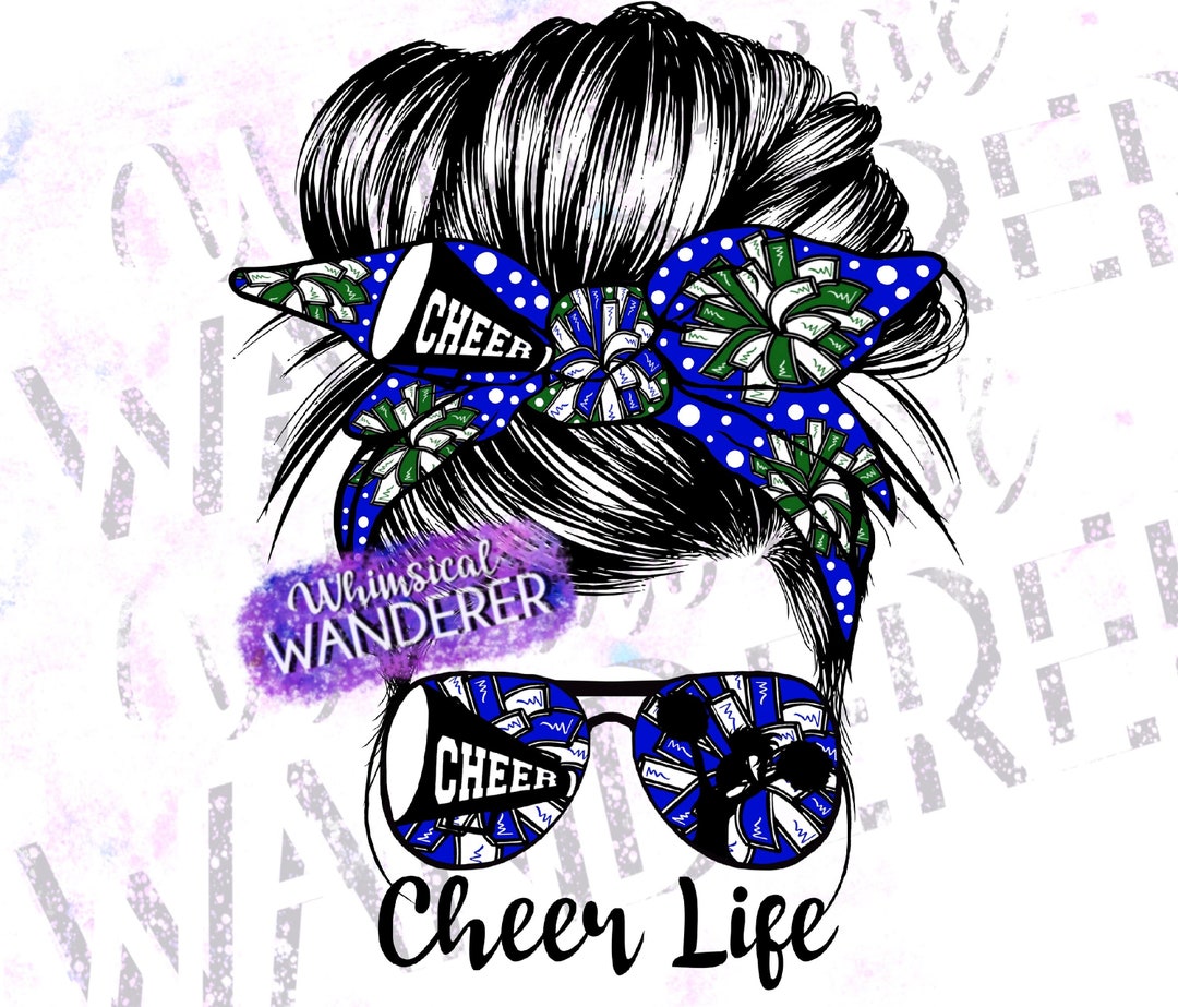 Cheer Life Messy Bun | Cheer Messy Bun Sublimation | Cheer PNG | Cheer ...