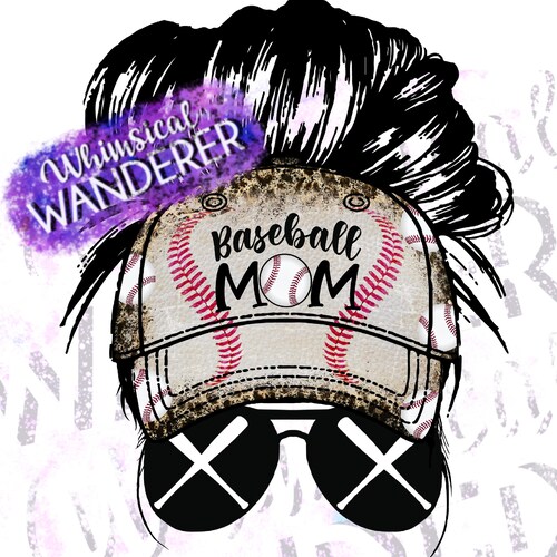Baseball Mom Messy Cap Bun Sublimation Png Digital Download Etsy