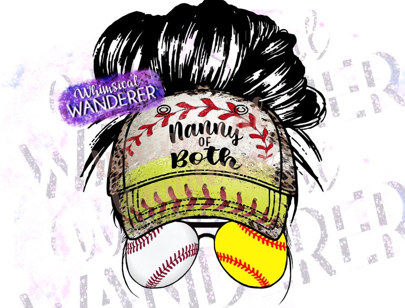 Nanny of Both Baseball Softball Sublimation | Messy Bun Baseball ...