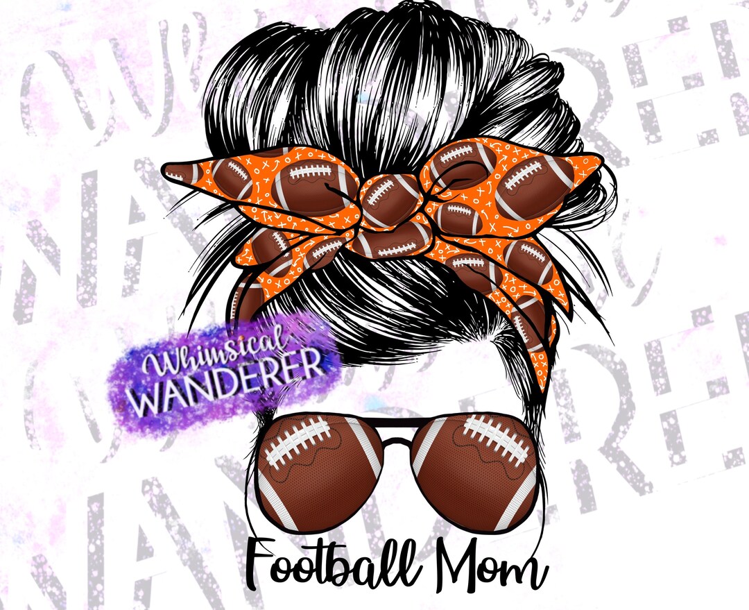 Football Mom Messy Bun Design | Orange Football Mom | Football ...