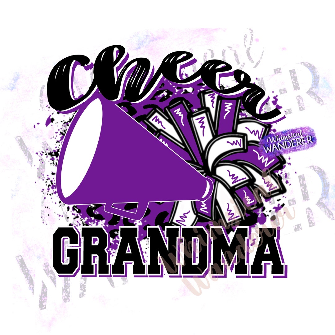 High School Cheer Grandma Design | Purple Cheer Sublimation | Grandma ...