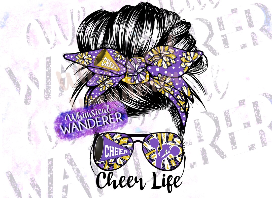 Cheer Life Messy Bun PNG | Cheer Messy Bun Sublimation | Cheer PNG ...