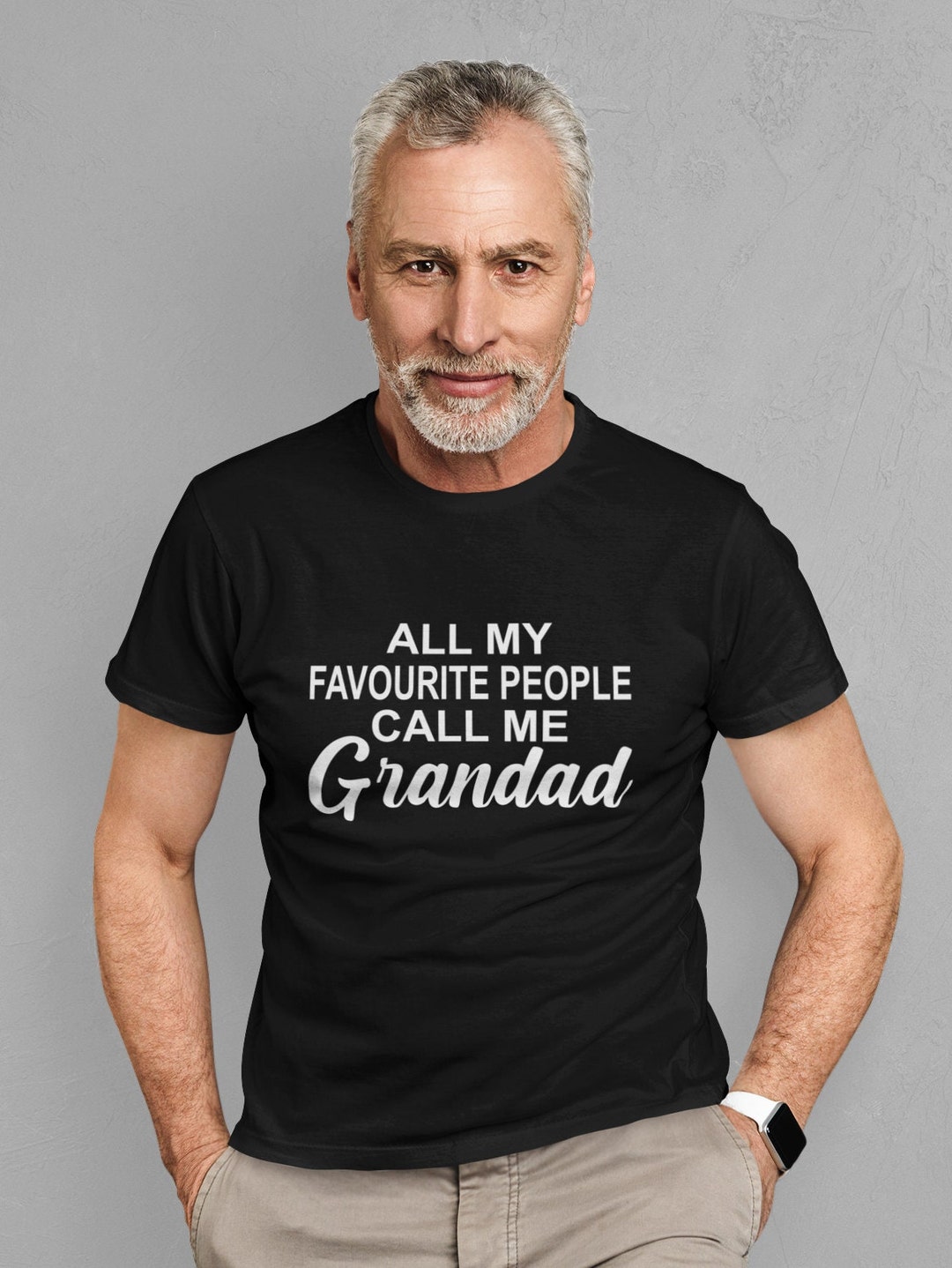 Grandpa T-shirt All My Favourite People Call Me Grandad Father's Day ...