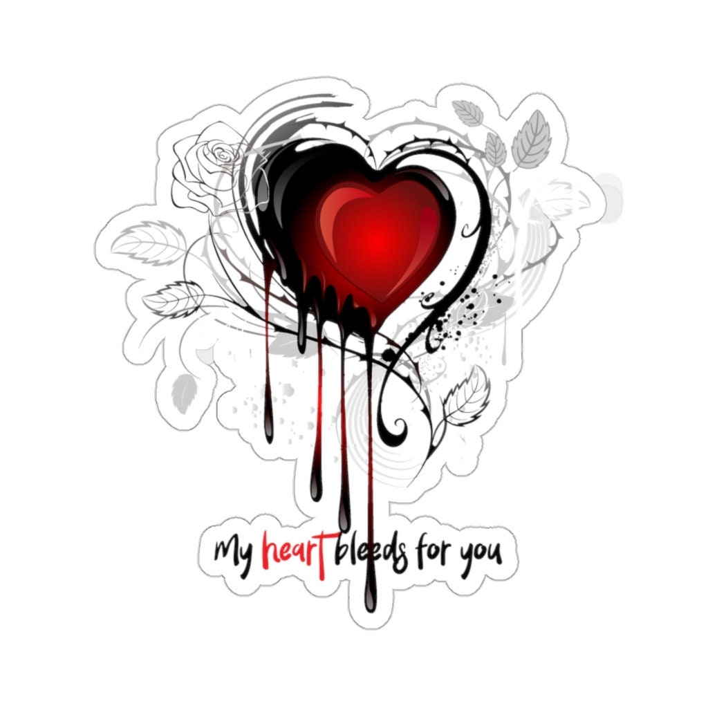 My Heart Is Bleeding