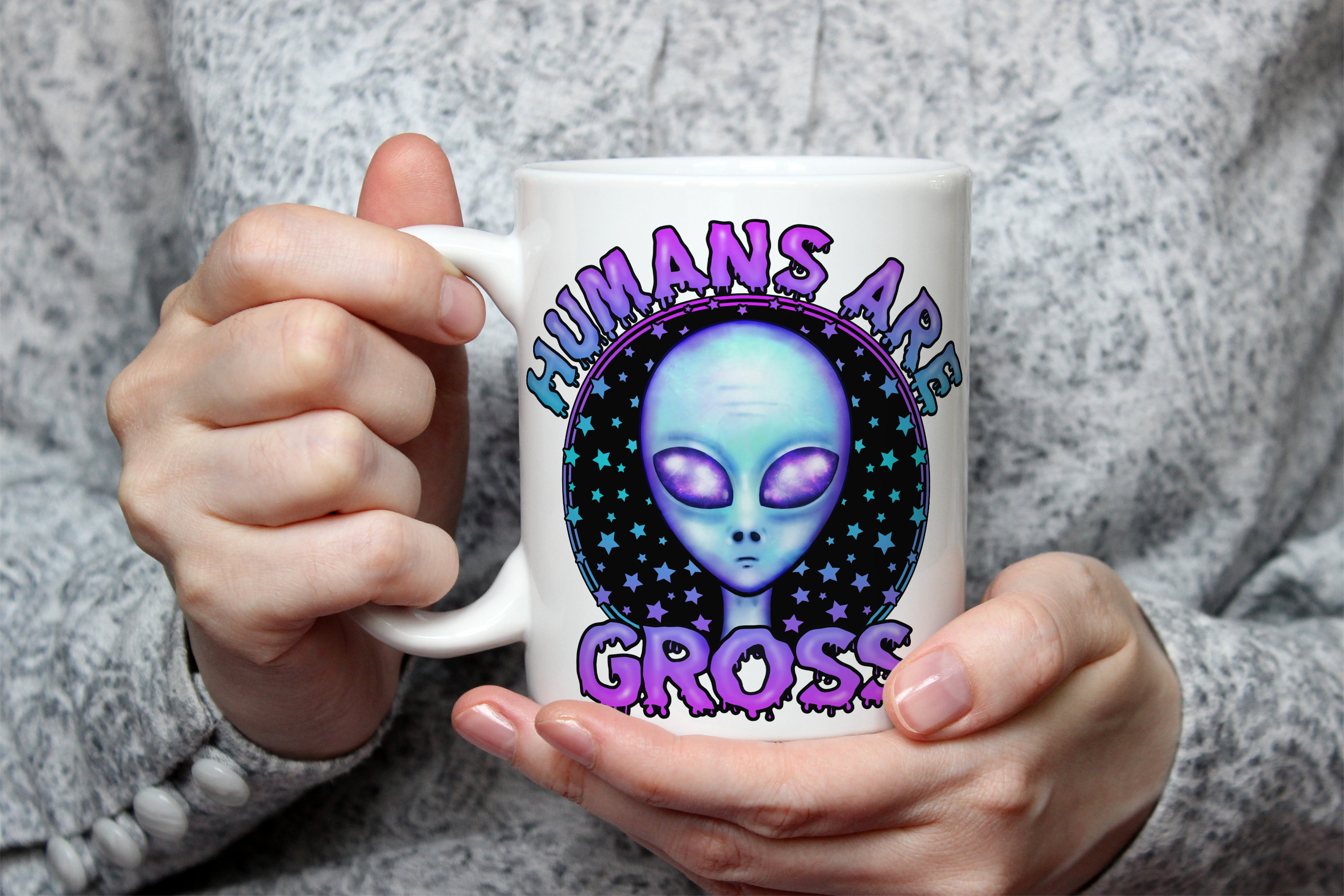 Humans Are Gross Sublimation Design - 12 X 12 Inches Png File - Alien ...