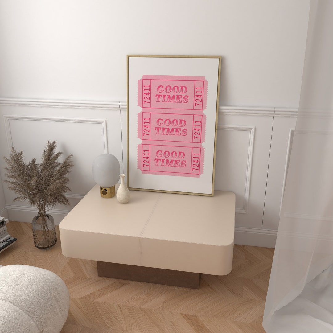 GOOD TIMES TICKET Trendy Printable Wall Art Aesthetic Art Print Bar ...