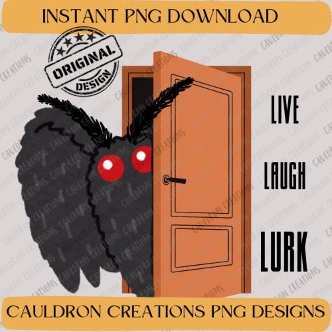 Mothman: Live, Laugh, Lurk Png, Instant Digital Download Graphic Design ...