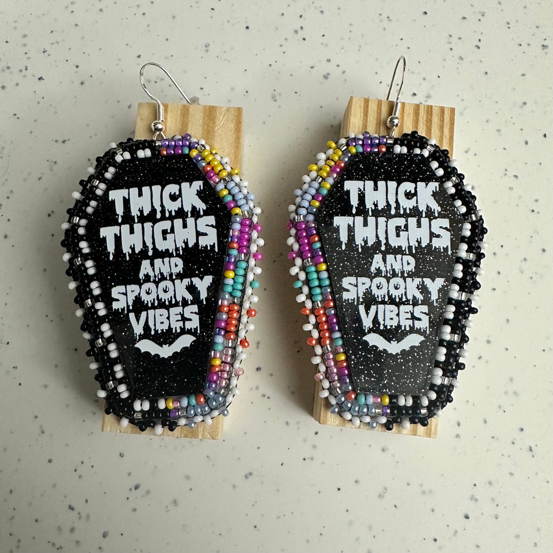 Halloween Thick Thighs Spooky Vibes Beaded Cabochon Earrings, Handmade ...